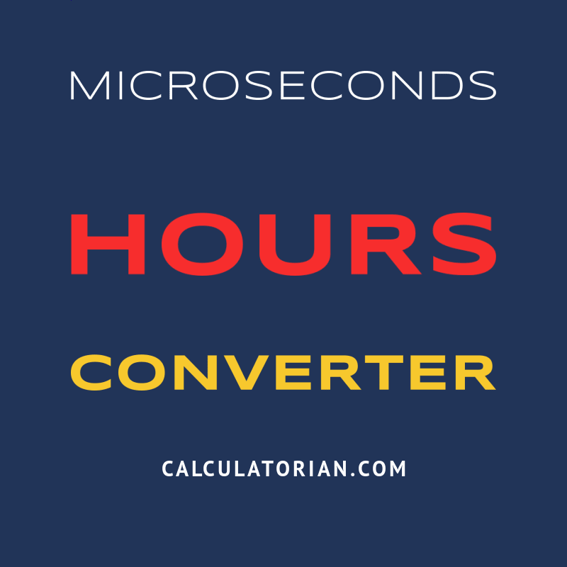 convert-from-microseconds-to-hours